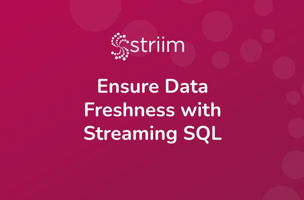 Striim's Latest Data Sheets, Videos and White Papers